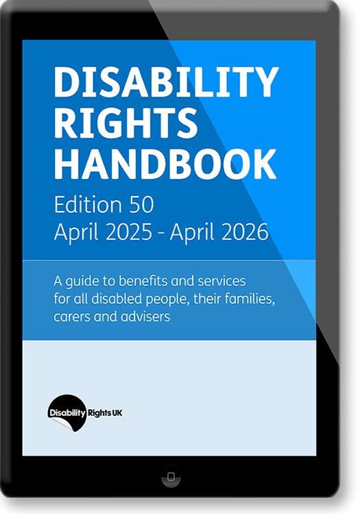 Disability Rights Handbook - Online Version – Disability Rights UK