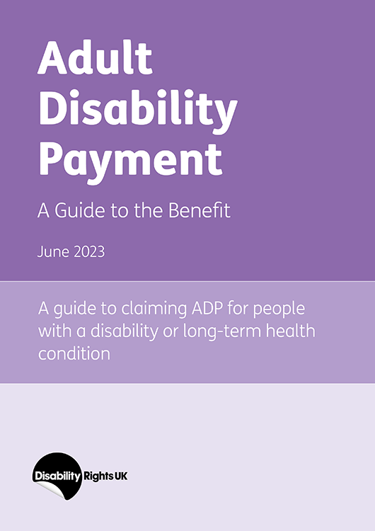 Adult Disability Payment Guide – Disability Rights UK